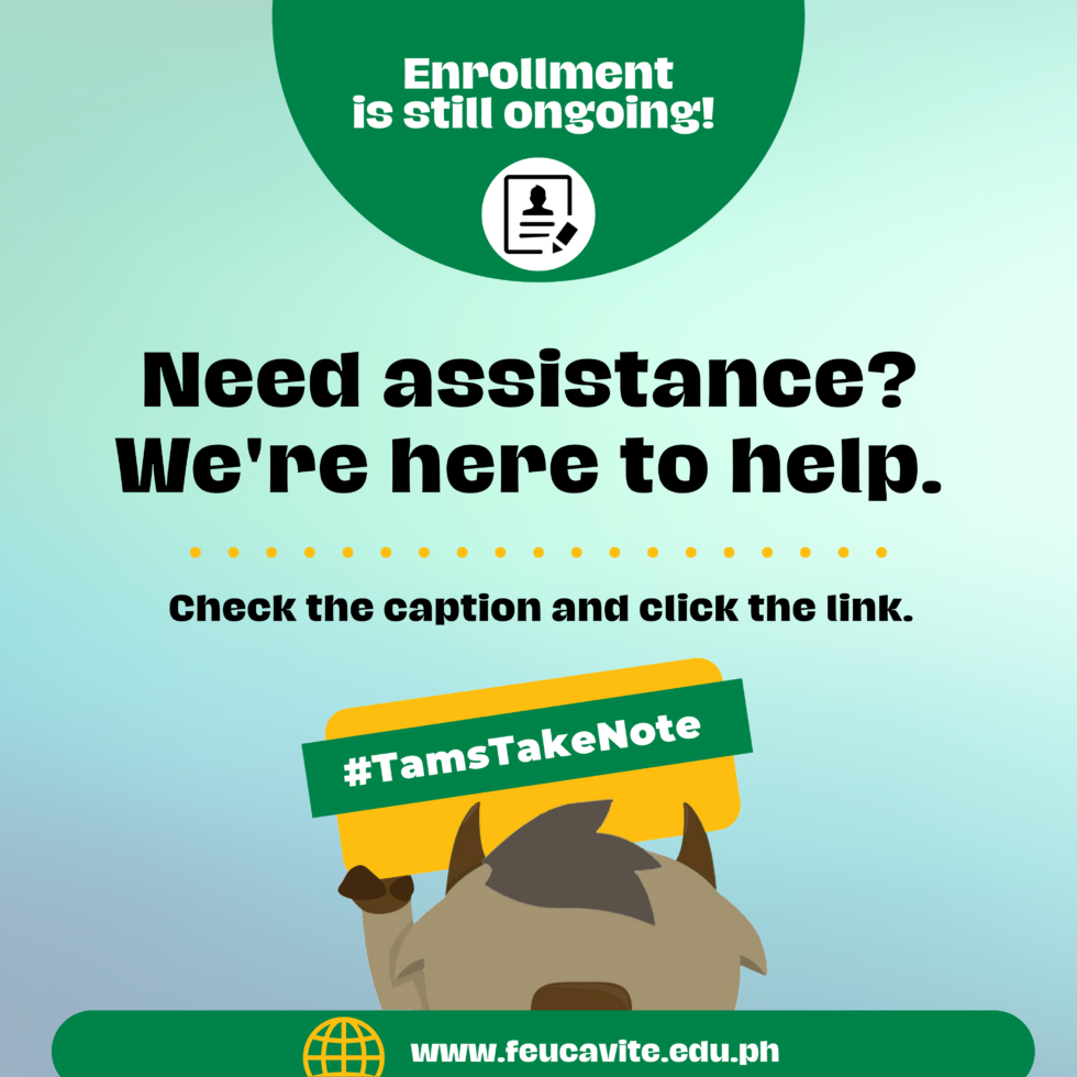 Enrollment Assistance - FEU CAVITE